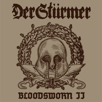 Der Stürmer – Marching of The Devil's Guard Nordic Sun BP Testvériség Unity